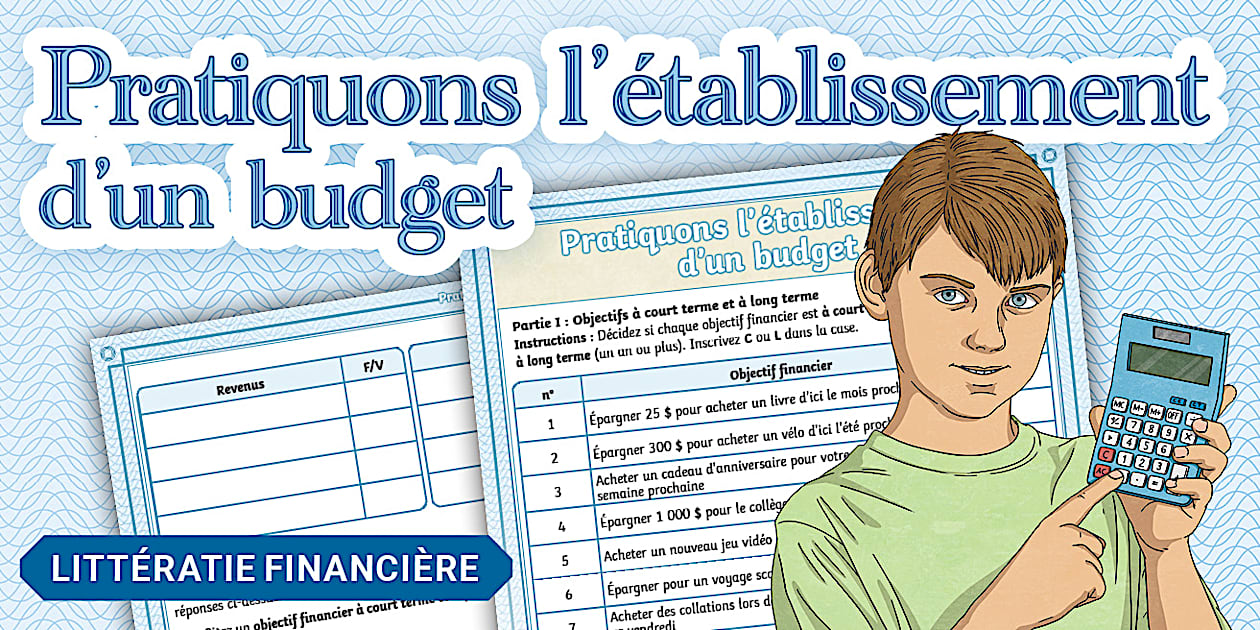 Comprehensive Budgeting Activity Sheet French (teacher made)