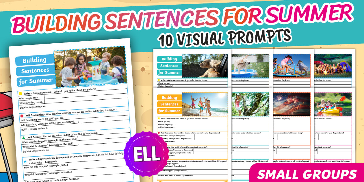 Build Summer Sentences Worksheets for ELL Beginners - Twinkl