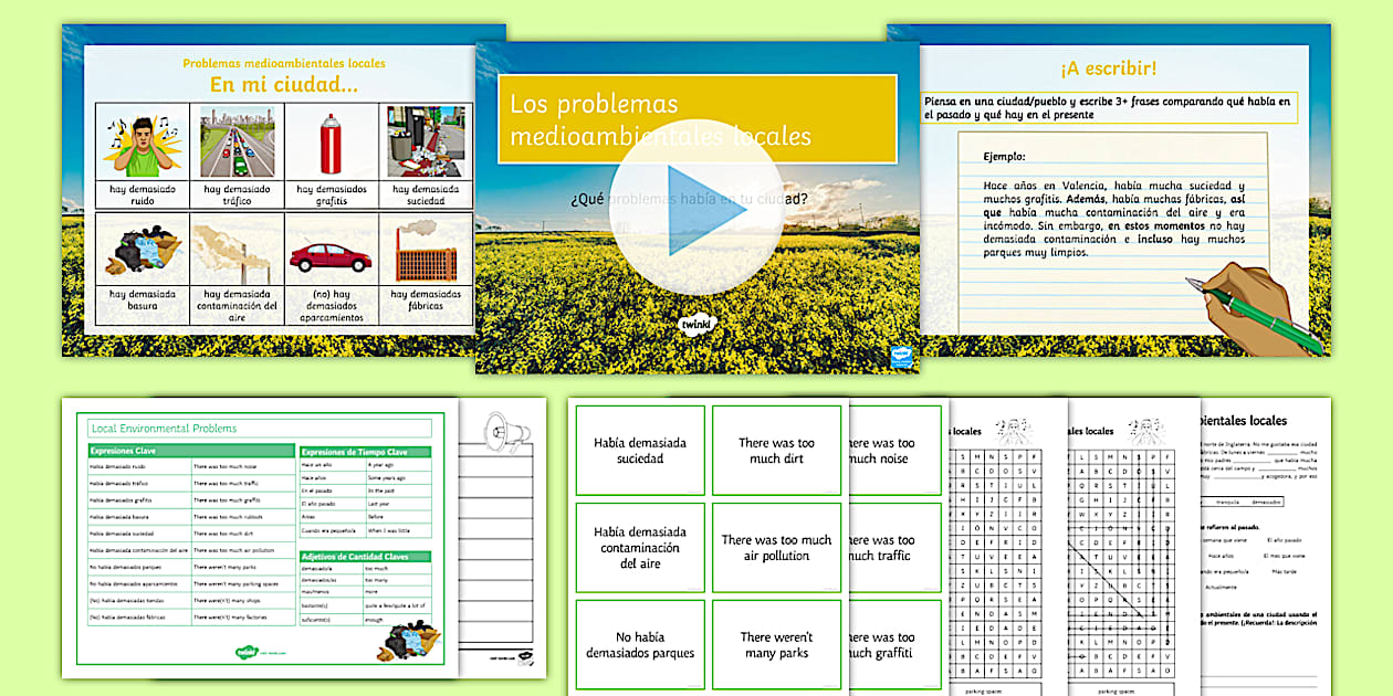 Environment Lesson 2: Local Environmental Problems Lesson Pack Spanish
