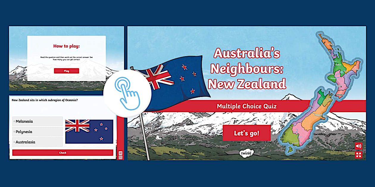 Australia’s Neighbours New Zealand Interactive Quiz