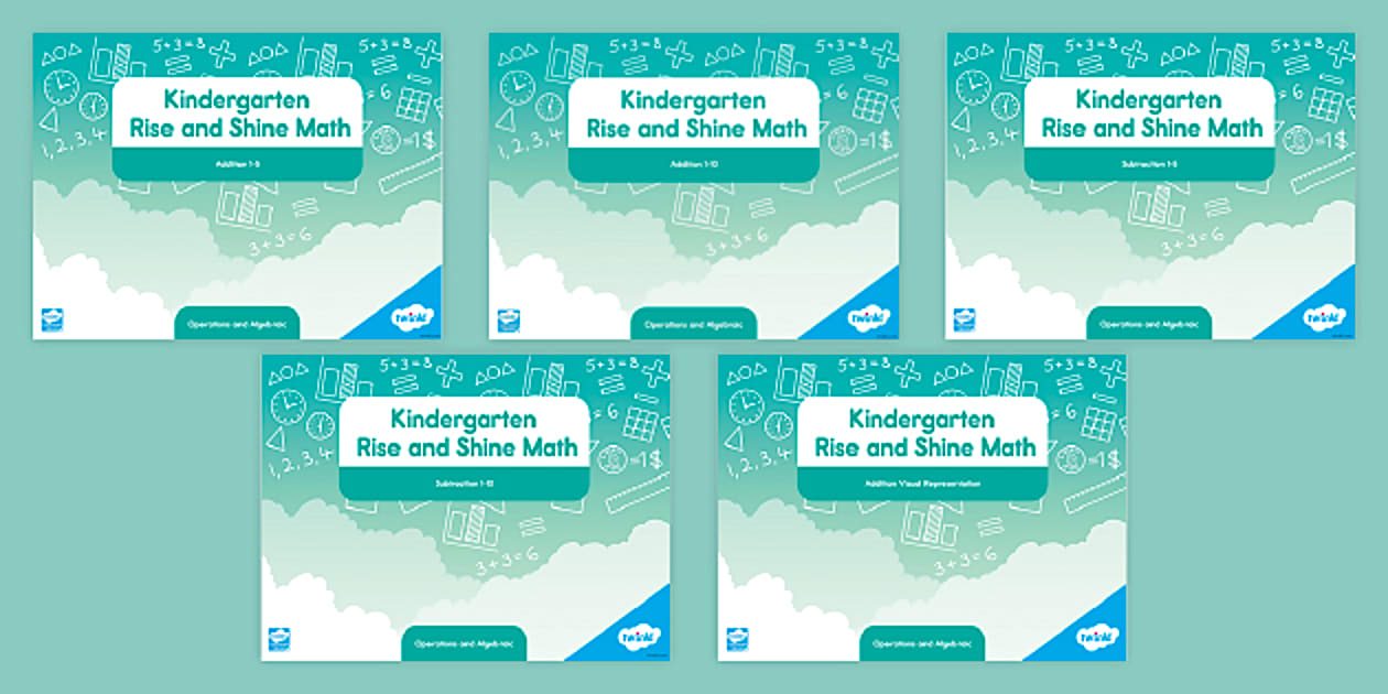 Kindergarten Rise and Shine Math: Operations and Algebraic Thinking ...