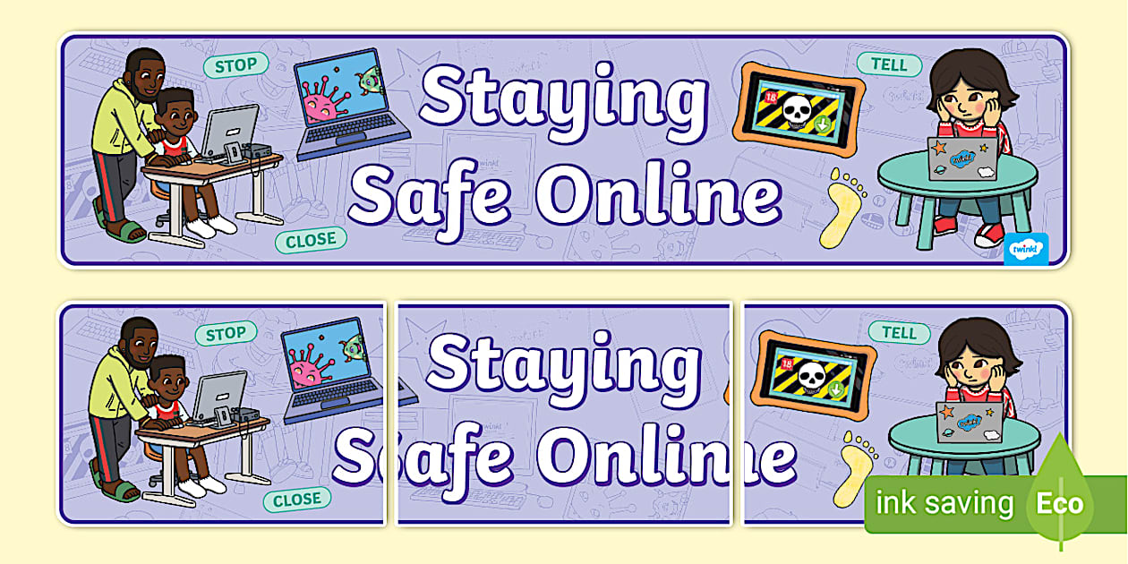 Staying Safe Online Display Banner - KS1 - Digital Literacy
