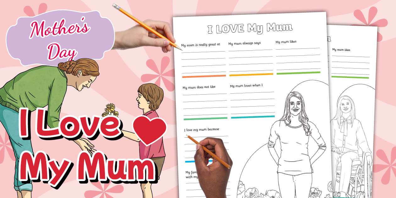 Mother's Day I Love My Mum Activity Sheets
