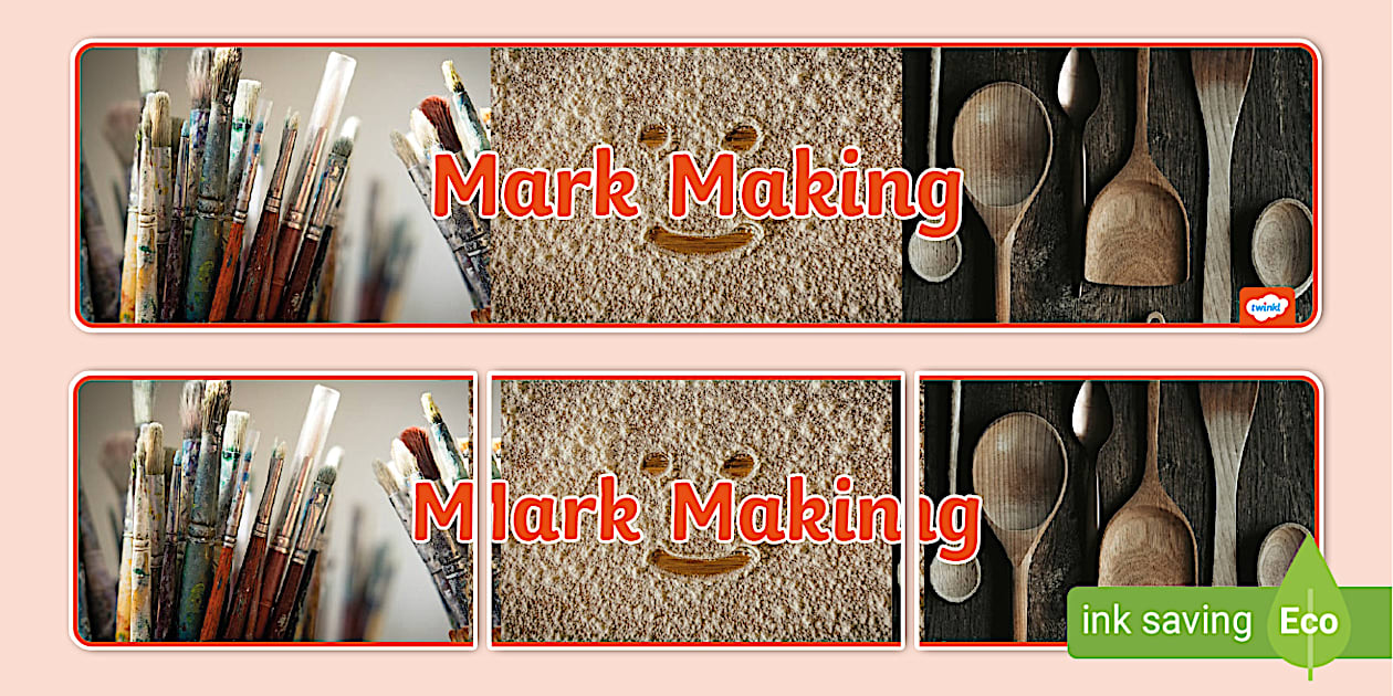 Mark-Making Station Display Banner (teacher made) - Twinkl