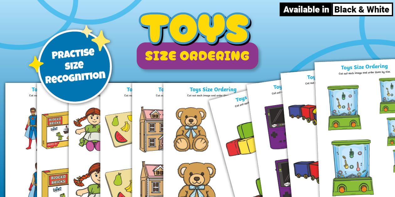 Ordering by Size with a Toy Theme | Twinkl Early Years