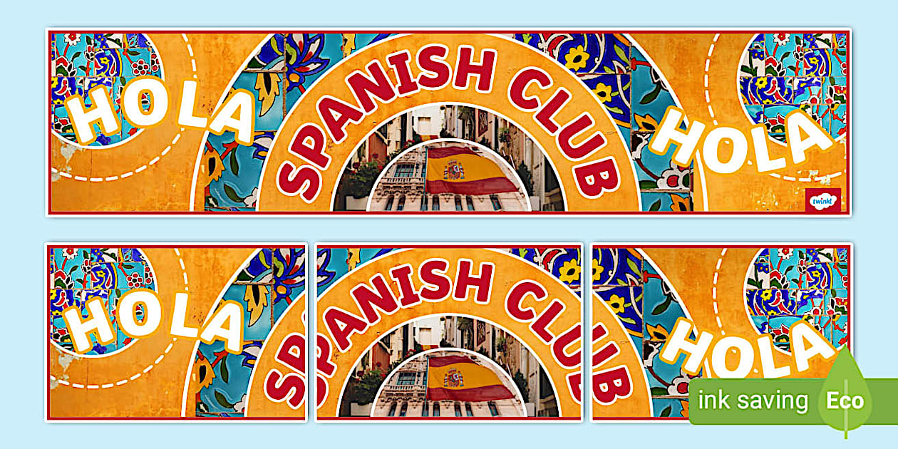 👉 Spanish Club Photo Display Banner