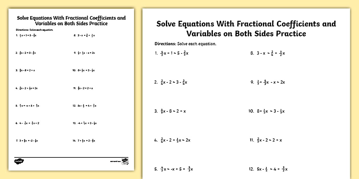 Eighth Grade Solve Equations With Fractional Coefficients and Variables on