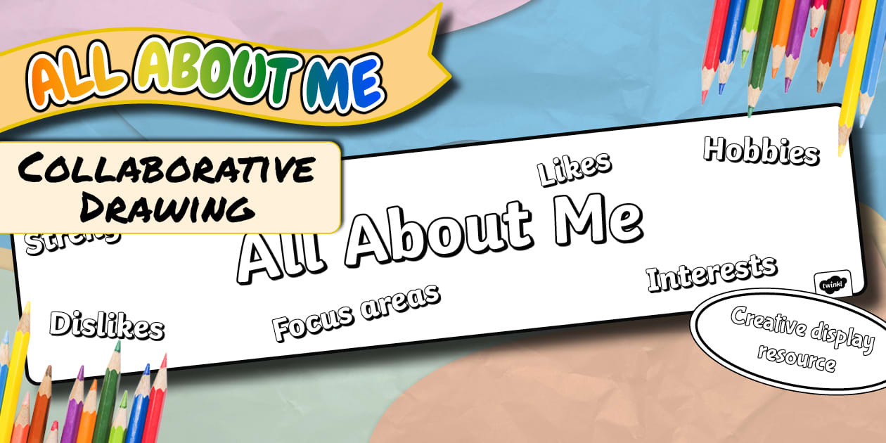 All About Me Collaborative Drawing Display Banner
