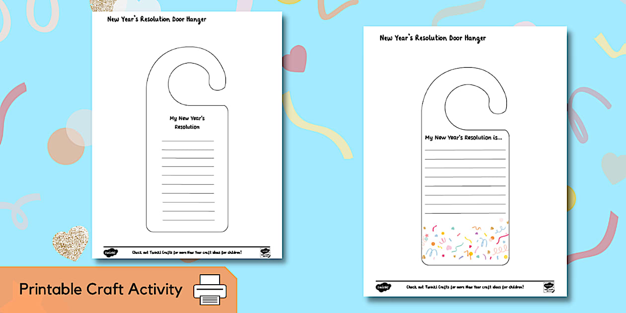 New Years Resolution Door Hanger - Craft Activity - Twinkl