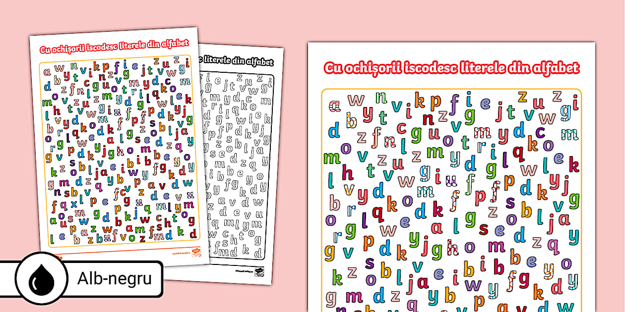 Cu ochișorii iscodesc literele din alfabet – Fișă de lucru