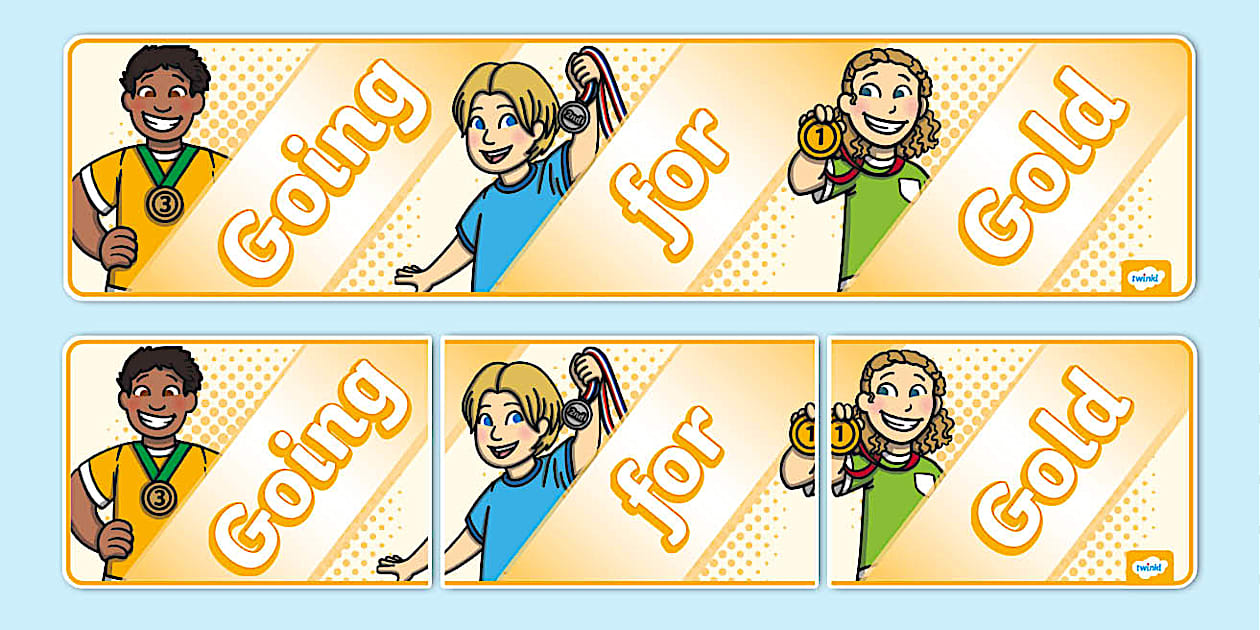 👉 Going for Gold Display Banner (teacher made) - Twinkl