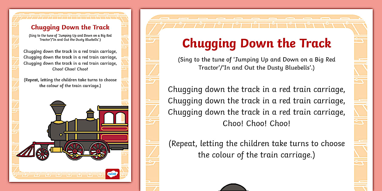 Chugging Down the Track Song (teacher made) - Twinkl