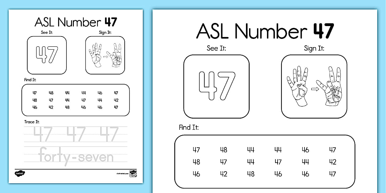 ASL Number 47 Worksheet (teacher made) - Twinkl