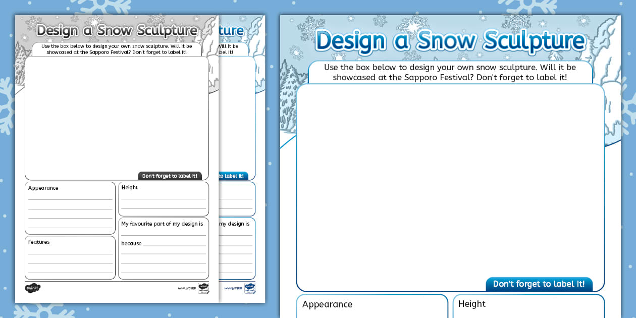 Design a Snow Sculpture Worksheet (teacher made) - Twinkl