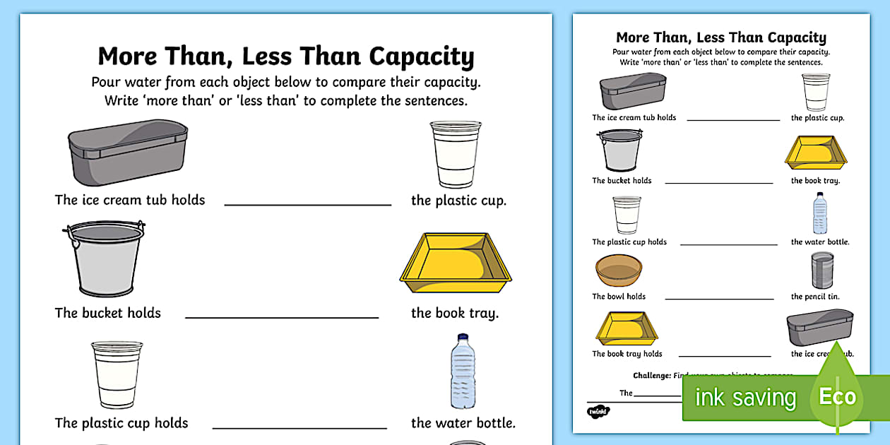 More Than, Less Than Capacity Worksheet / Worksheet - Twinkl