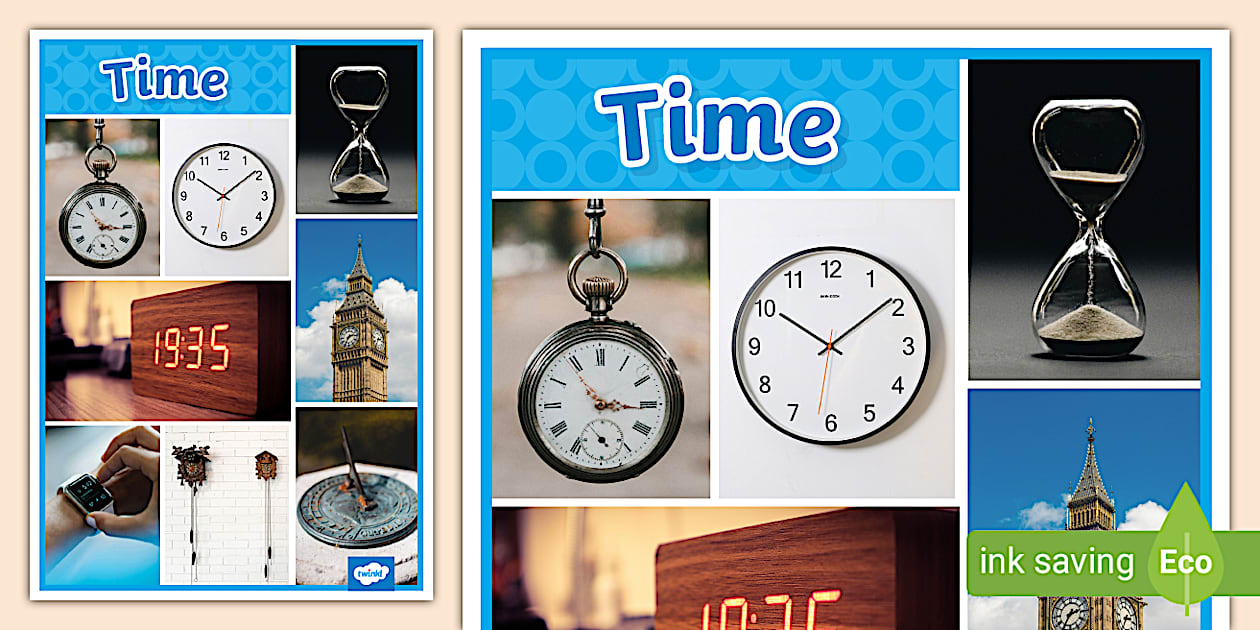 👉 Time Photo Display Poster (Teacher-Made) - Twinkl
