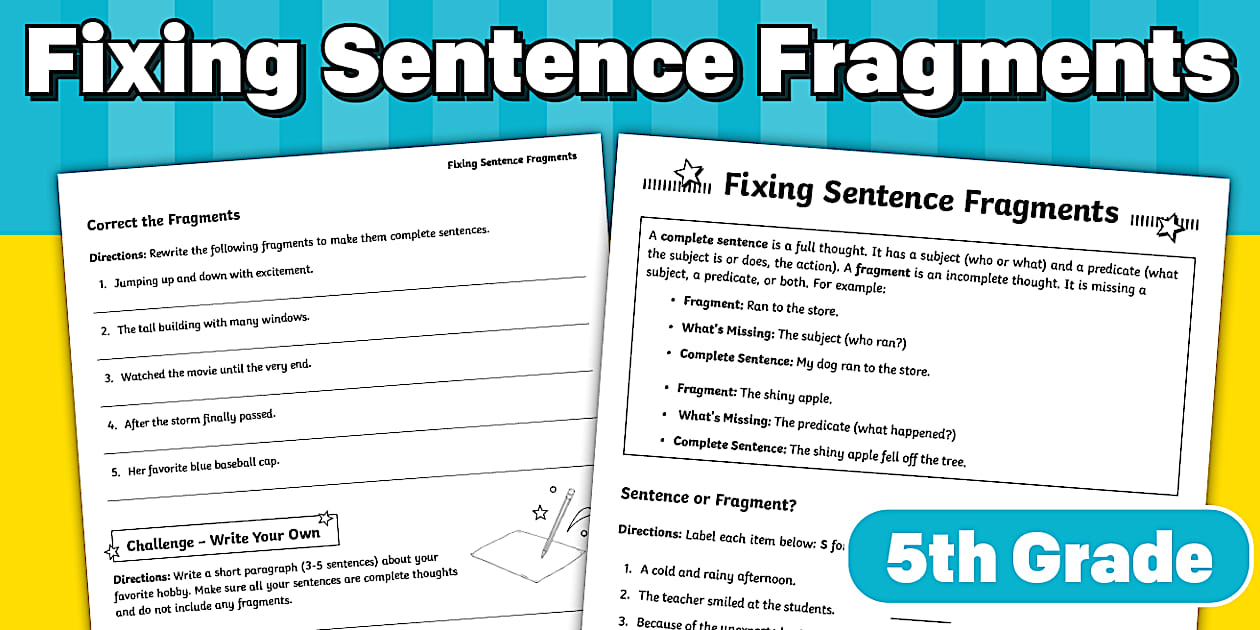 Fifth Grade Fixing Sentence Fragments Worksheets