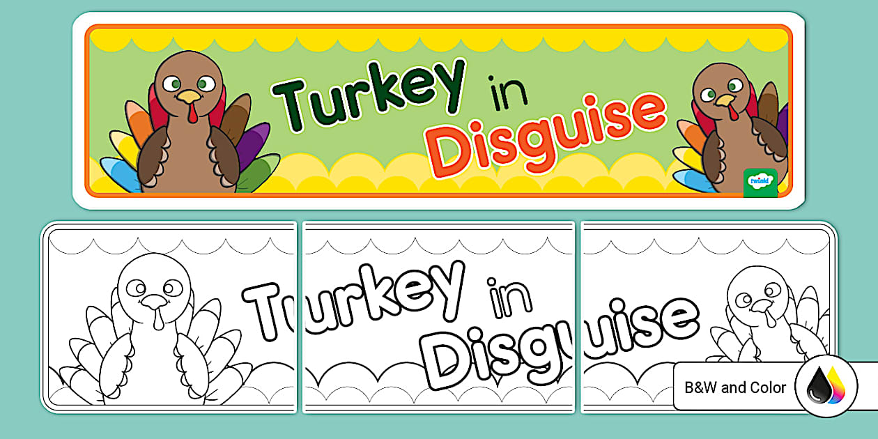 Turkey in Disguise Banner (teacher made) - Twinkl