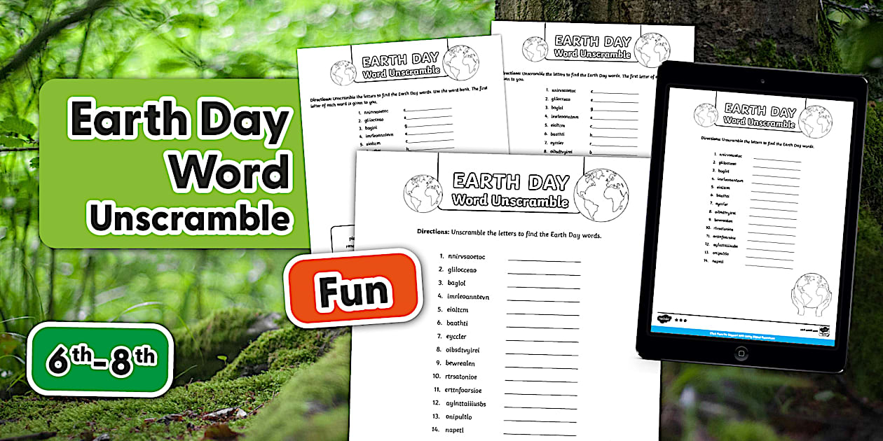Earth Day Differentiated Word Unscramble for 6th-8th Grade