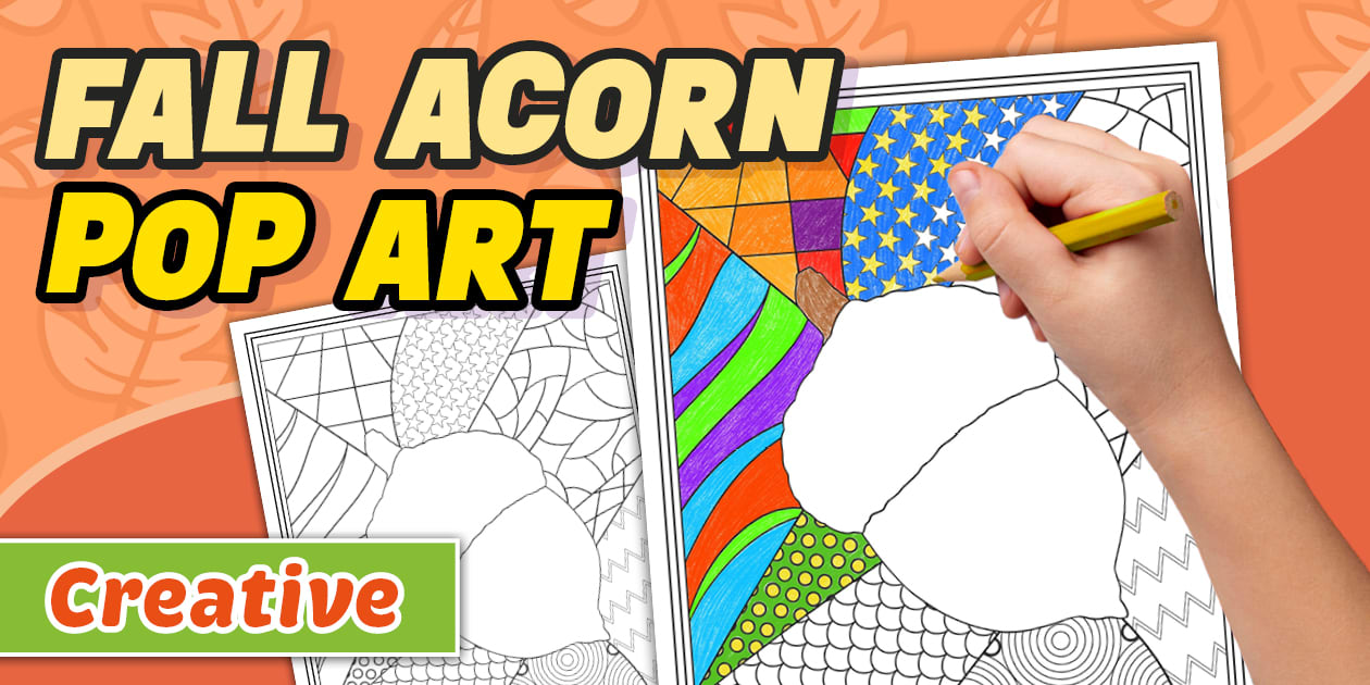 Fall Acorn Pop Art Worksheet (teacher made) - Twinkl