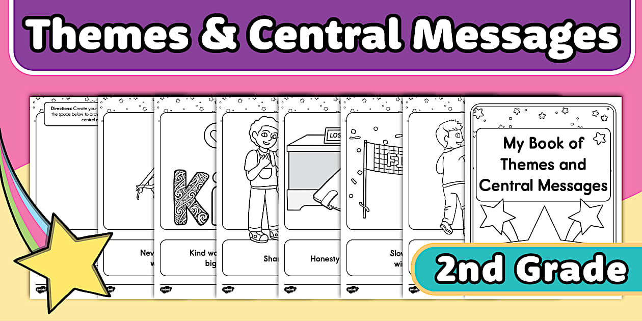 Second Grade My Book of Themes & Central Messages Booklet
