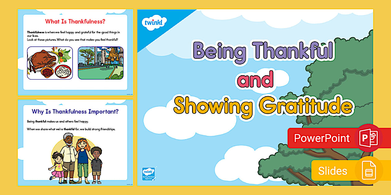 Being Thankful and Showing Gratitude PowerPoint & Google Slides for K-2nd