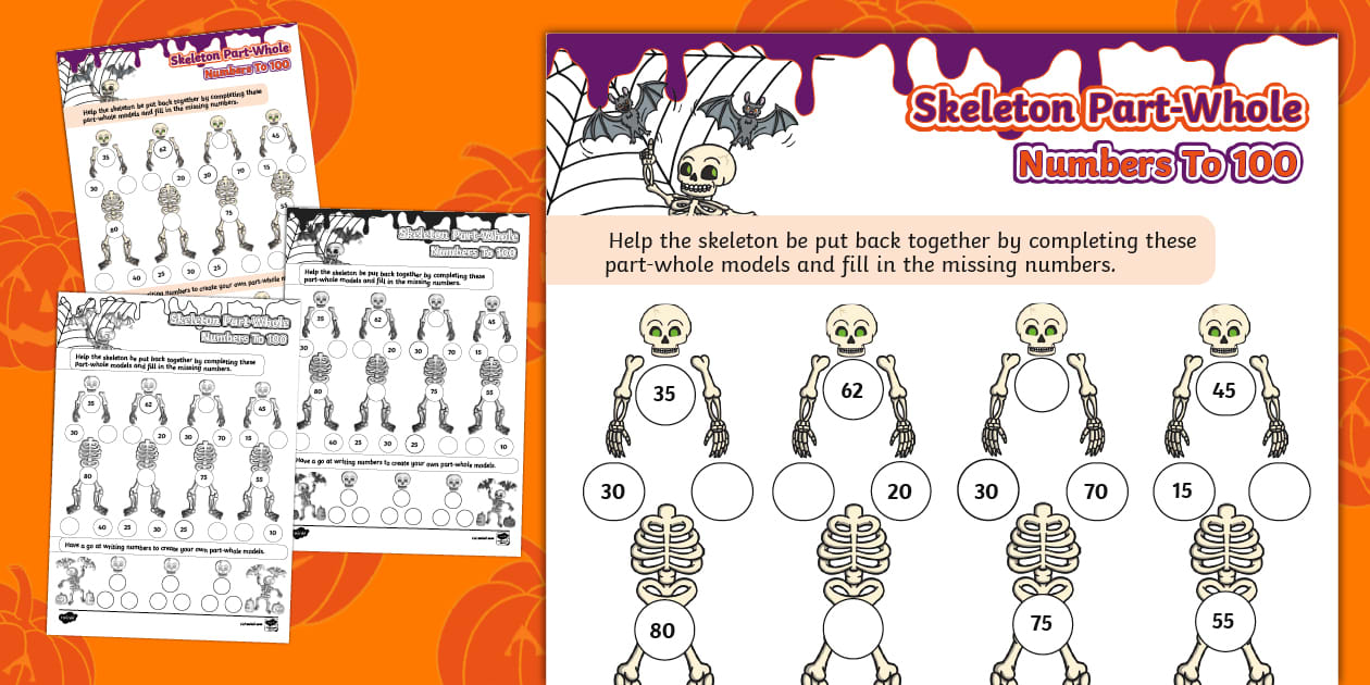 👉 Halloween Skeleton Part-Whole Numbers To 100 - Twinkl