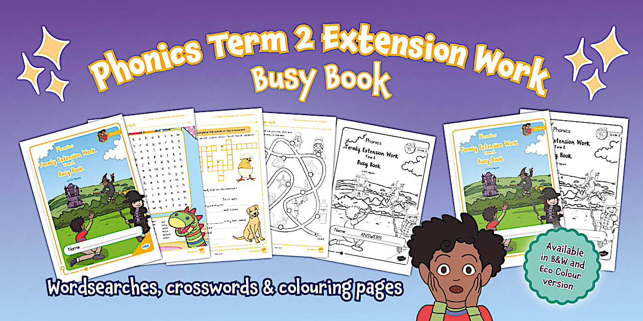 Gr 2 Phonics T2 - Extension Work - Busy Book (CAPS Aligned)