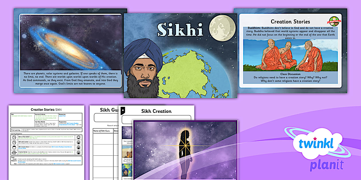 RE: Creation Stories: Sikhi Year 6 Lesson Pack 4 - Twinkl