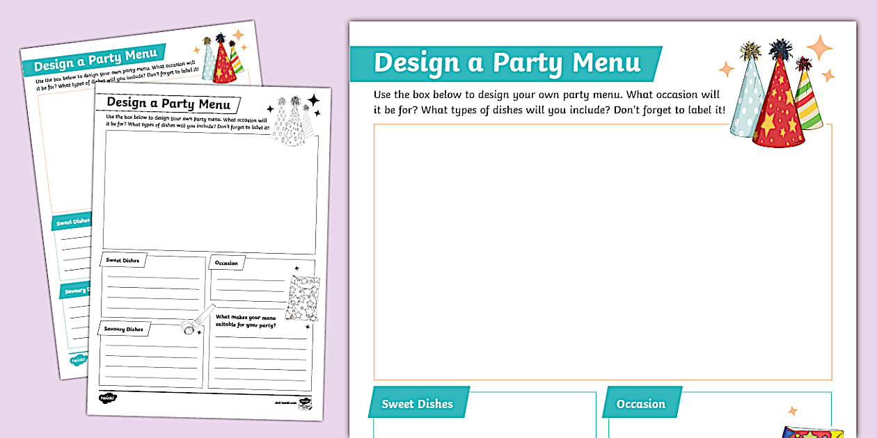 Design a Party Menu Worksheet (teacher made) - Twinkl