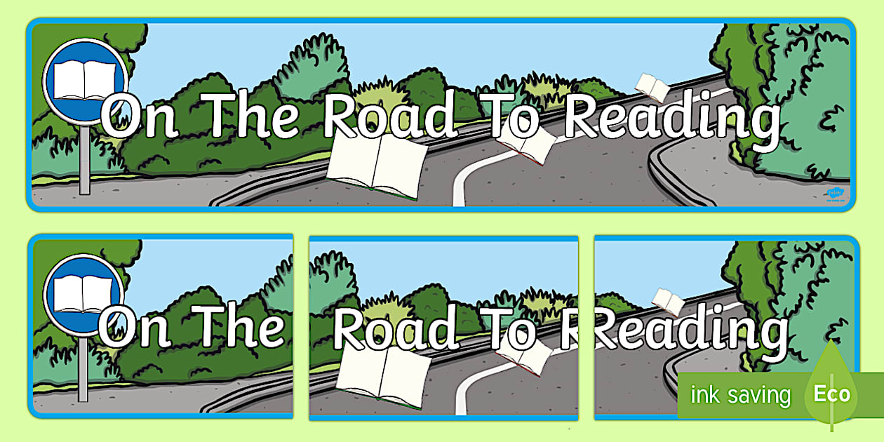 On the Road to Reading Display Banner - Road Safety Display Banner