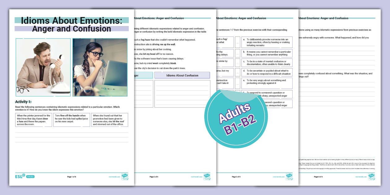 ESL Idioms About Emotions: Anger and Confusion [Adults, B1-B2]