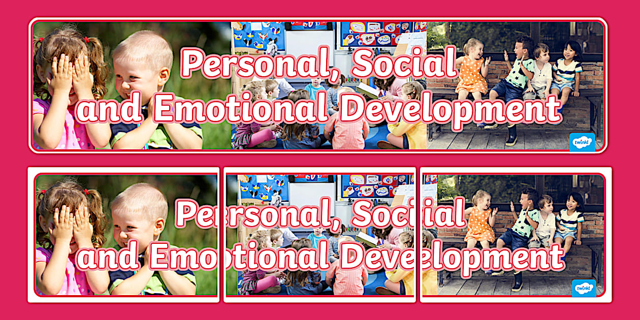 👉 EYFS PSED Area of Learning Display Banner - Twinkl