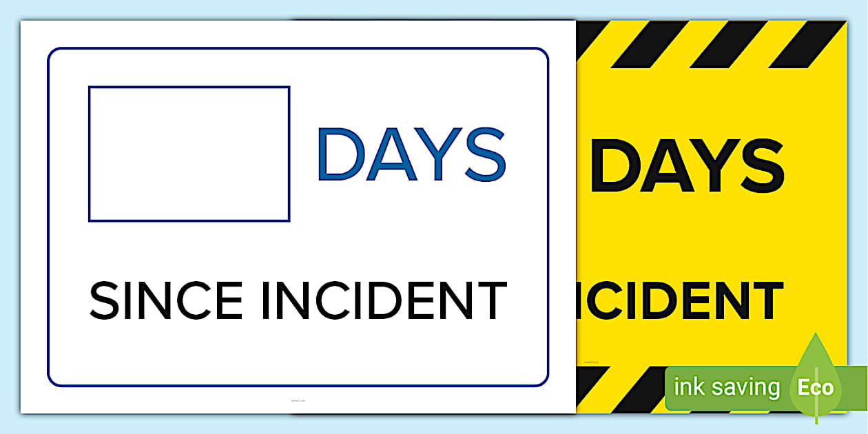 Days since Incident Sign Posters | Signage | Twinkl - Twinkl