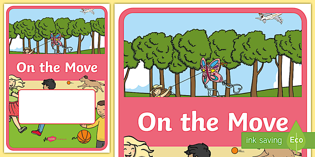 Editable On The Move Book Cover (teacher made) - Twinkl