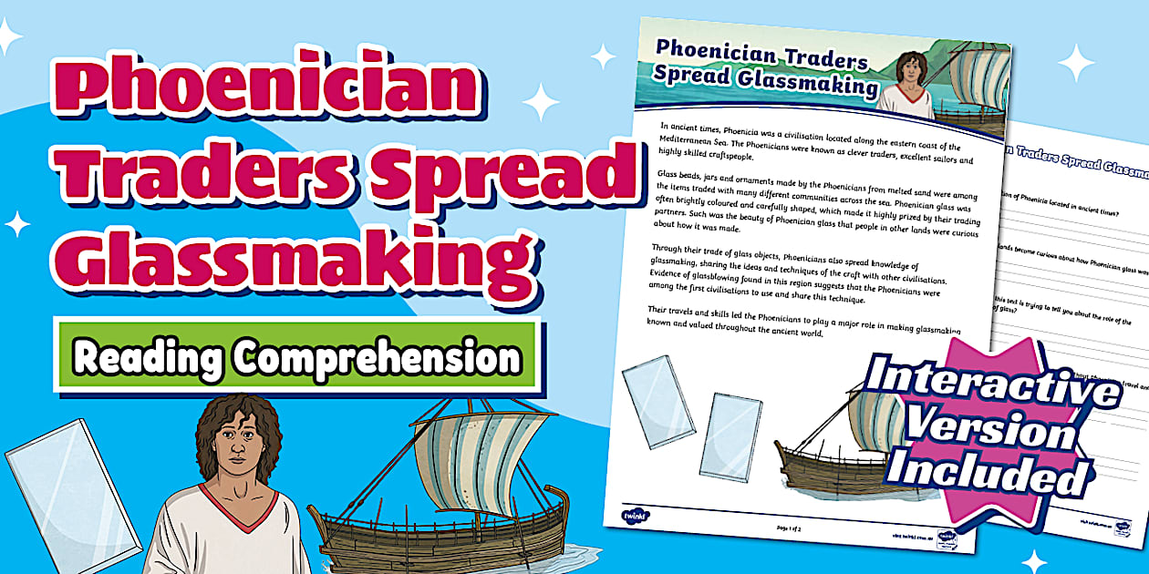 Phoenician Traders Spread Glassmaking Reading Comprehension