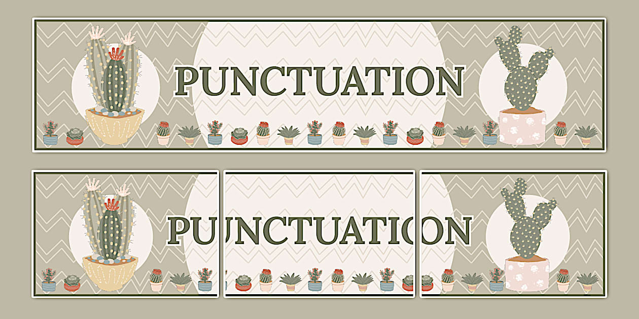 Succulents-Themed Punctuation Display Banner (teacher made)