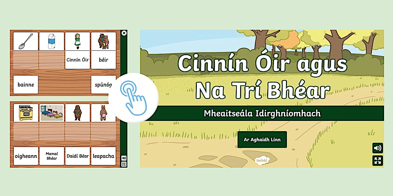Cinnín Óir agus Na Trí Bhéar Gníomhaíocht Idirghníomhach