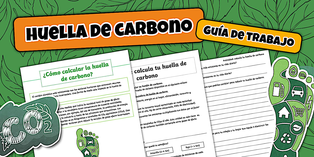 Guía de trabajo: huella de carbono y cambio climático