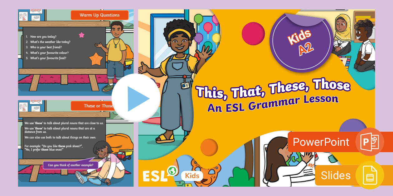 ESL This, That, These, Those PowerPoint Lesson [Kids, A2]