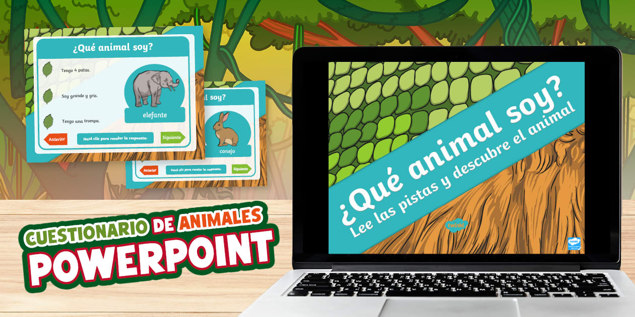 Powerpoint: ¿Qué animal soy?