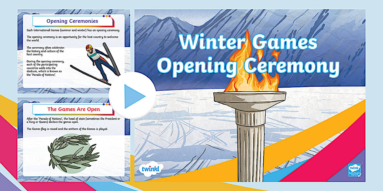 Winter Games Opening Ceremony PowerPoint - KS2 - Twinkl