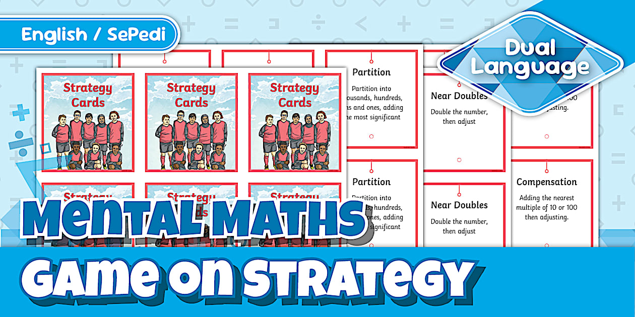 Grade 5 Mental Maths Game On Strategy Pack - Sepedi