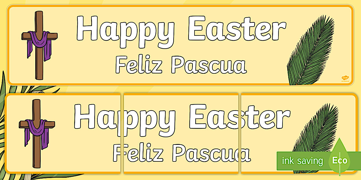 Happy Easter Display Banner English/Spanish (teacher made)