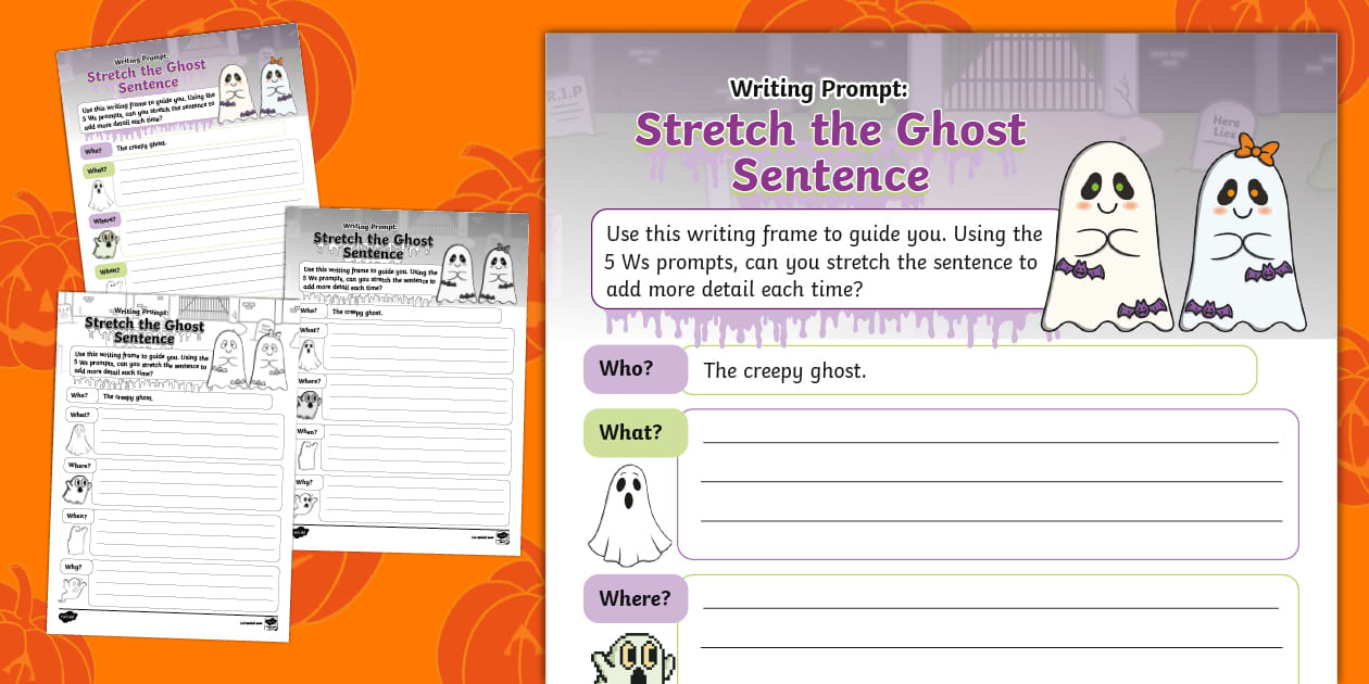 Writing Prompt: Stretch the Ghost Sentence (teacher made)