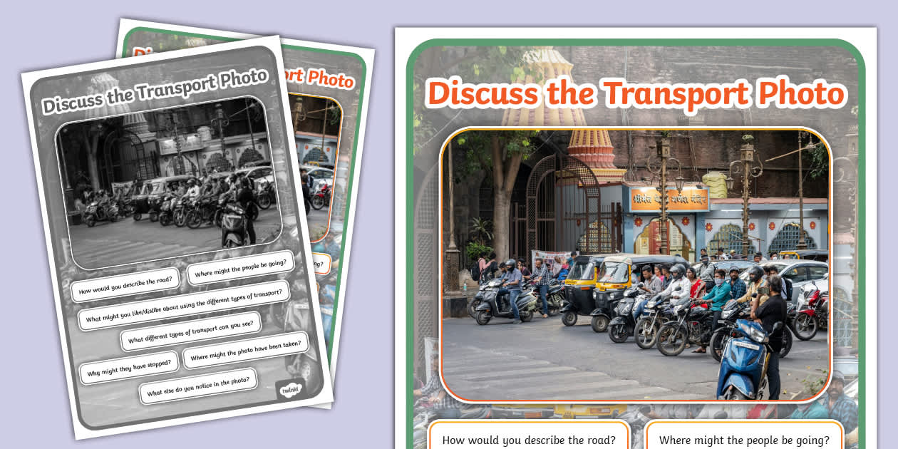 Discuss the Transport Photo Prompt (Teacher-Made) - Twinkl