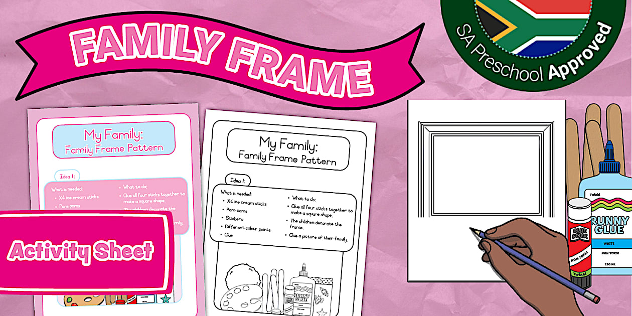 Preschool: My Family: Family Frame Pattern