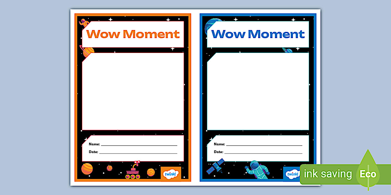 Space-Themed Wow Moment Templates (Teacher-Made) - Twinkl