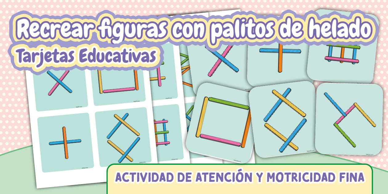 Tarjetas educativas: Recrear figuras con palitos de helado