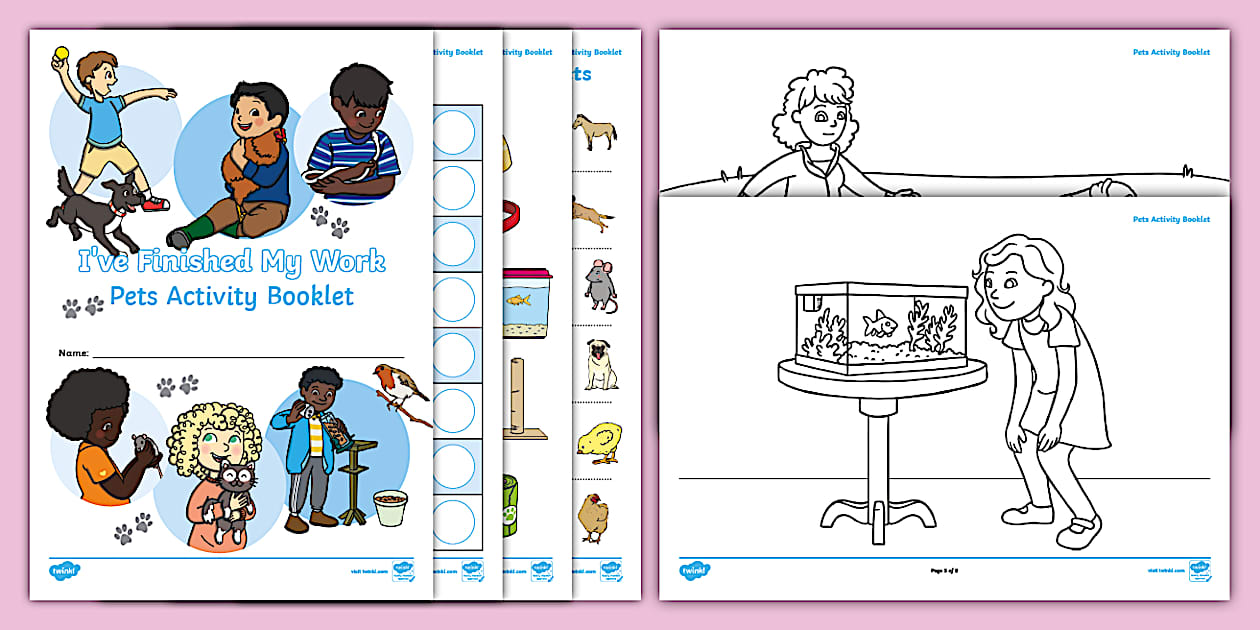 I've Finished My Work- Pets Activity Booklet